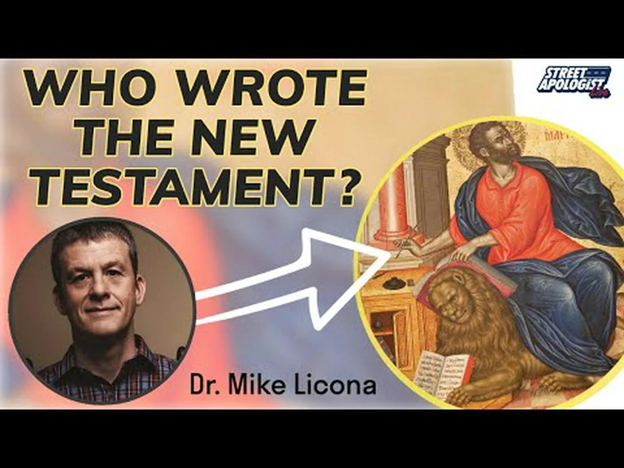Who Wrote the New Testament? Talking Authorship x Dr. Mike Licona [audio]