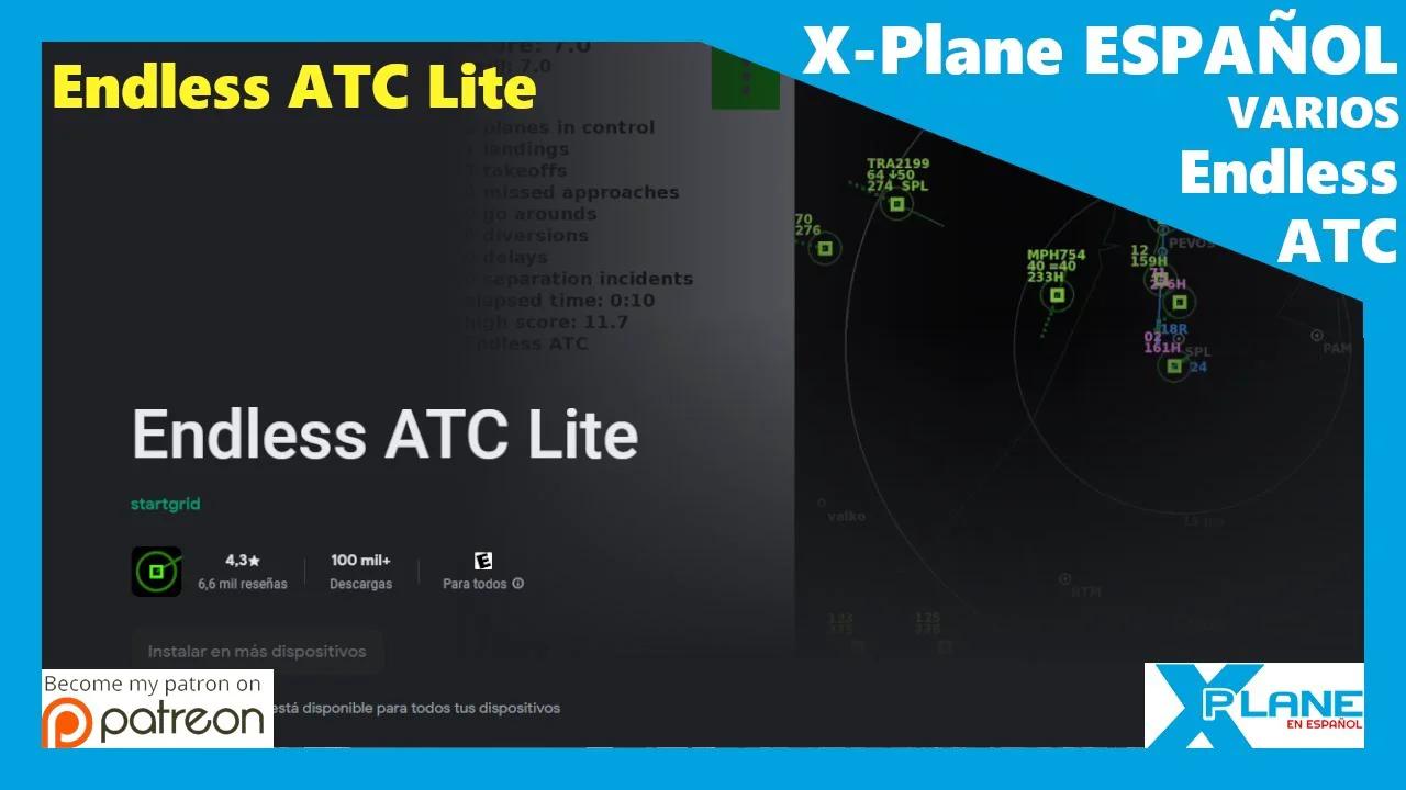 X-Plane Español | Varios | Endless ATC Lite