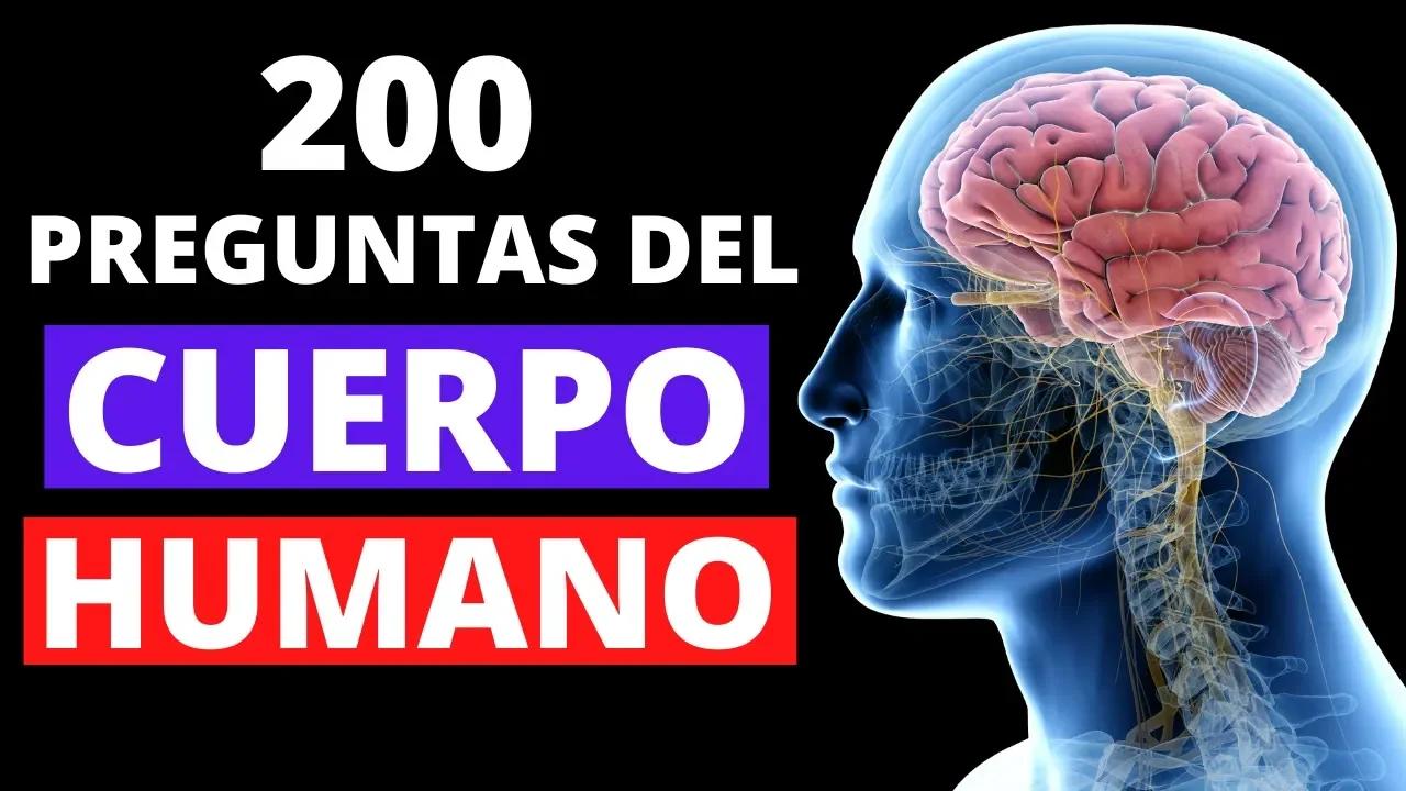 200 Preguntas del Cuerpo Humano y Anatomía👉DESAFÍO para Ponerte a Prueba🤔