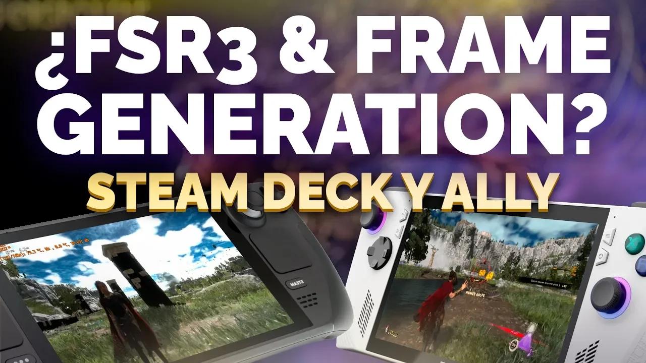 ¿FSR 3 consigue esto en tu Steam Deck y Ally con Forspoken? 🤔