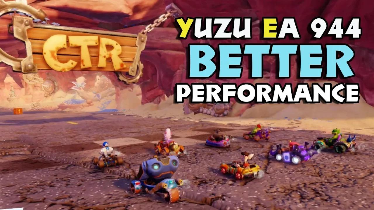 ⭐Yuzu Early Access 944 | Crash Team Racing Nitro-Fueled | Emulator Switch