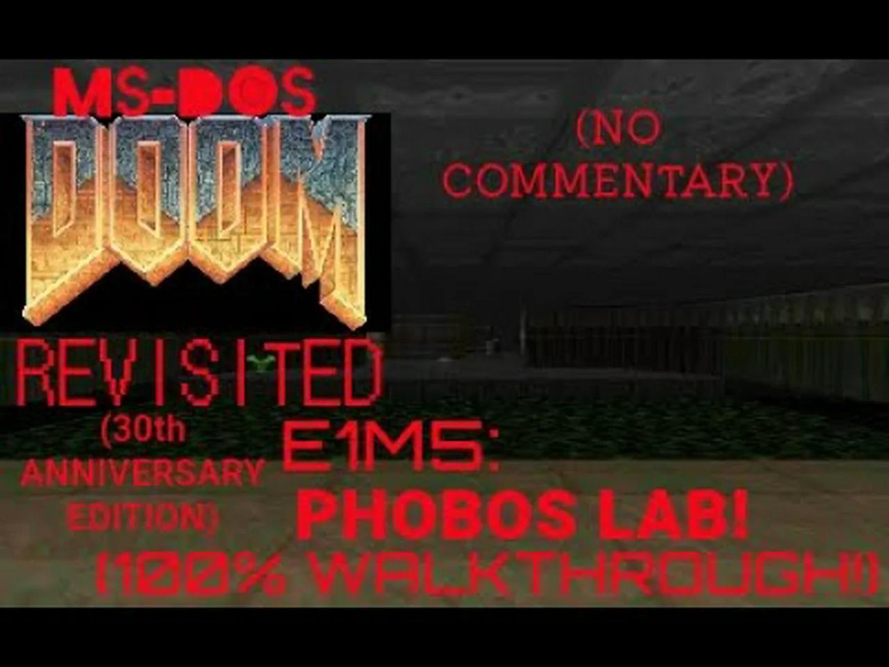 Doom's (30th Anniversary) Ms-dos E1M5: Phobos Lab (100%)!
