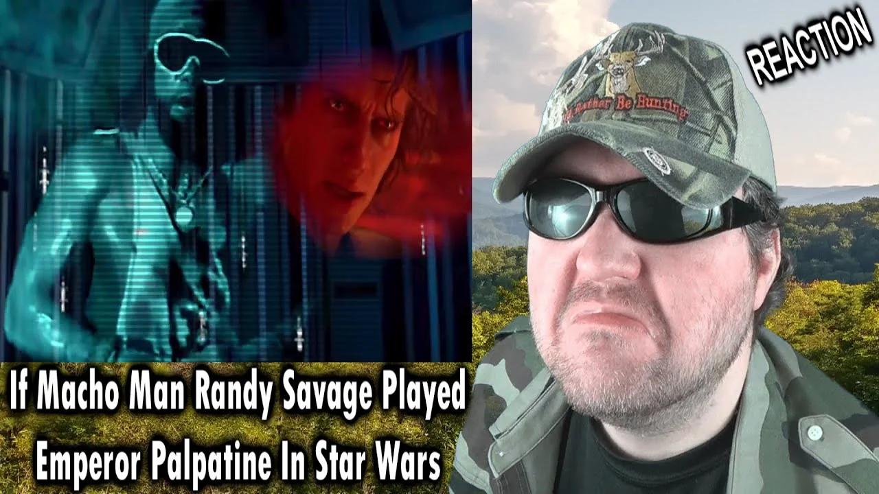 If Macho Man Randy Savage Played Emperor Palpatine In Star Wars REACTION!!! (BBT)