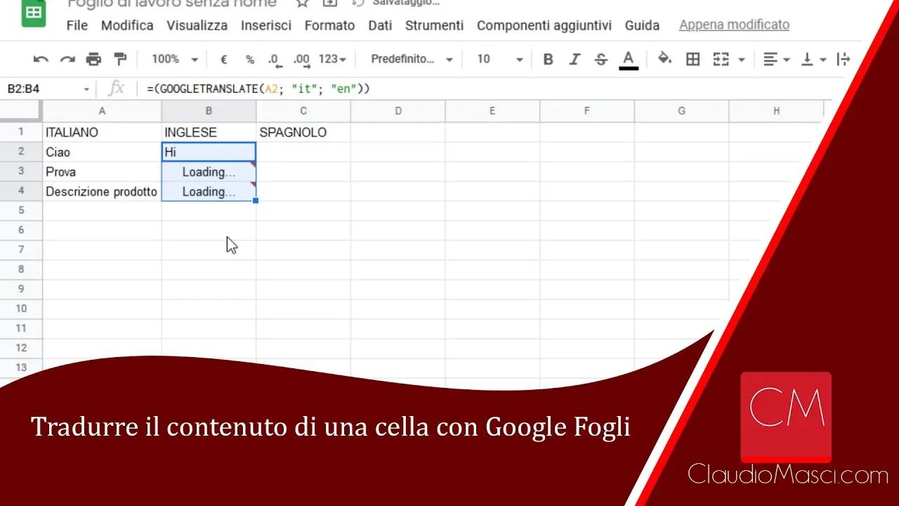 Tradurre il contenuto di una cella con Google Fogli