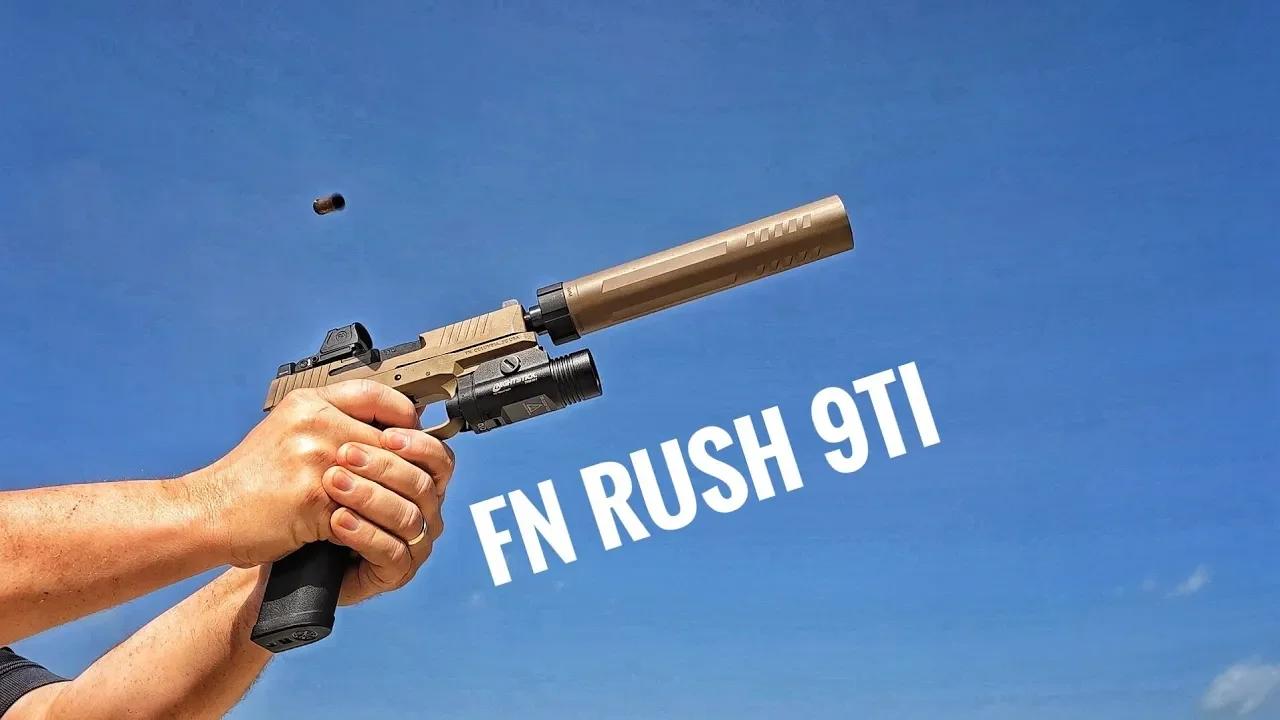 FN Rush 9Ti Suppressor Range Review