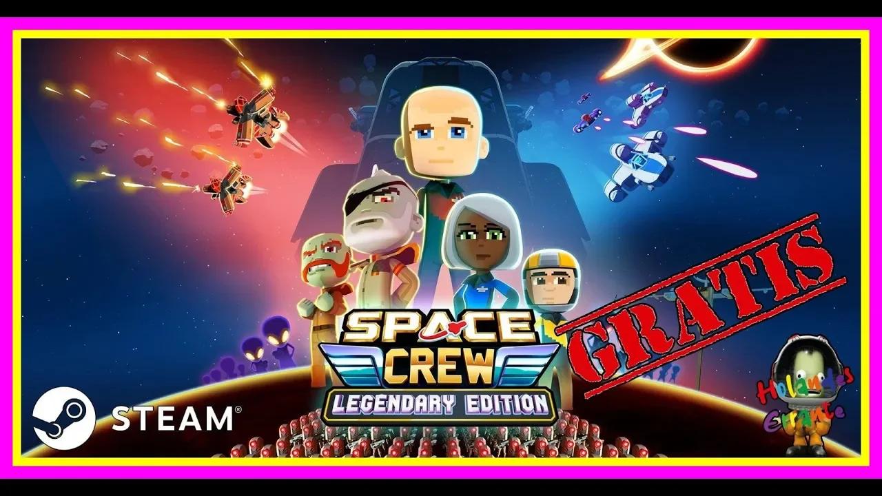 Space Crew: Legendary Edition - 🎮 juego GRATIS 🎁 en Steam!!!!!