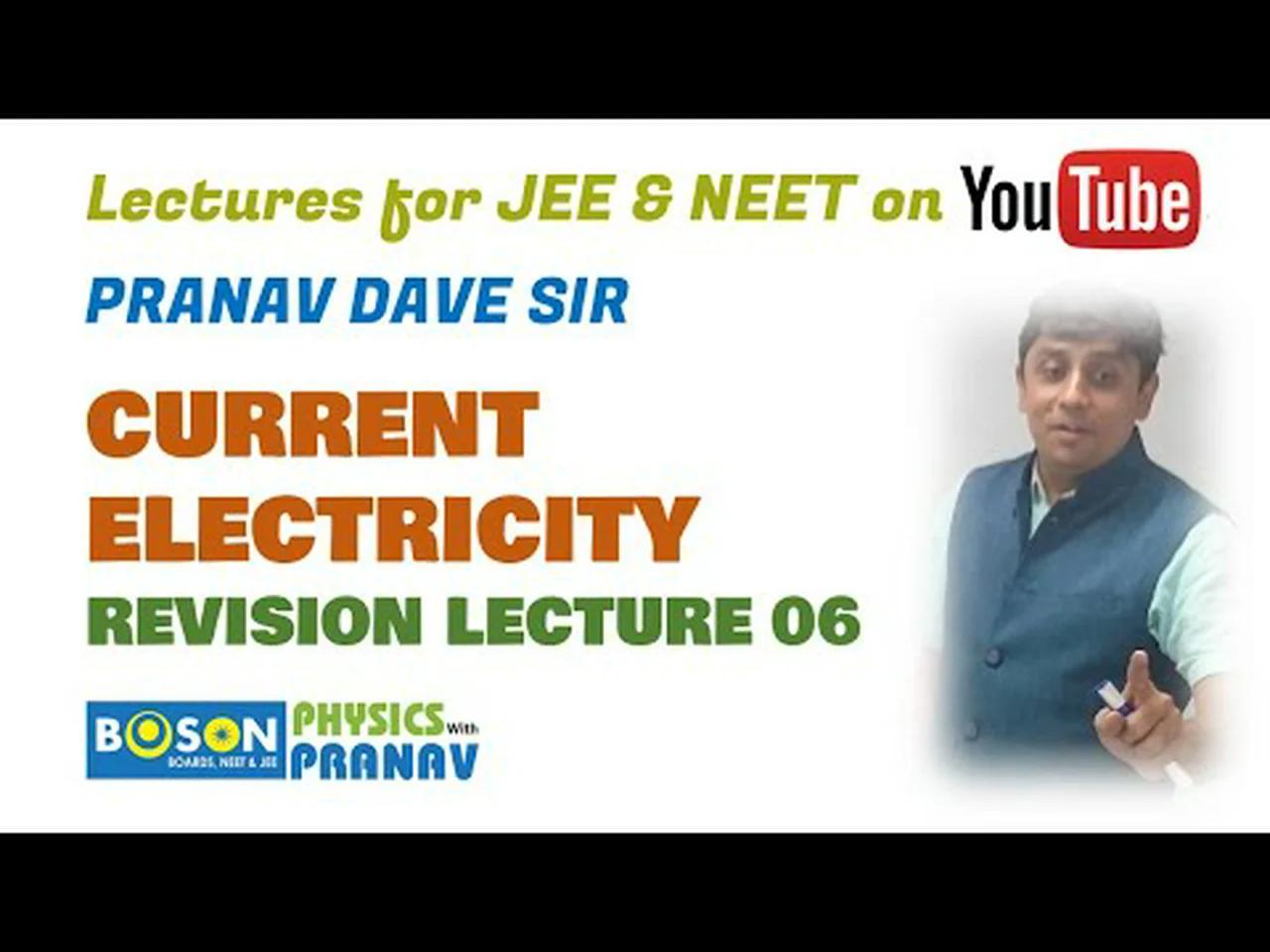 L06 Current Electricity | JEE & NEET Crash Course - Basic | BOSON Physics With Pranav