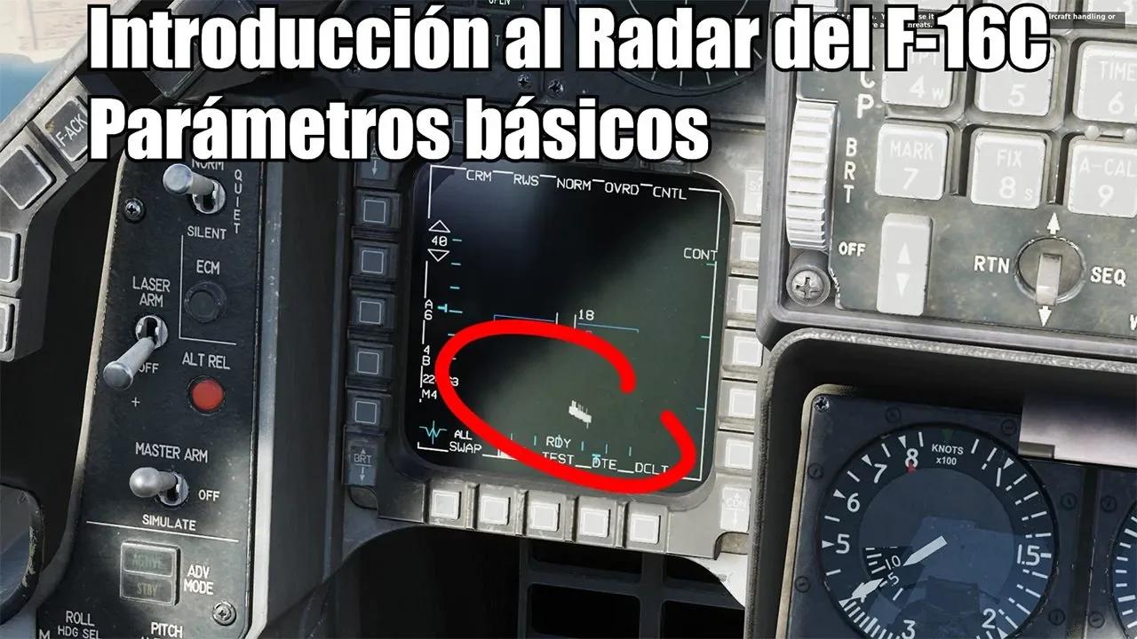 DCS | F-16 | Entendiendo el Radar!