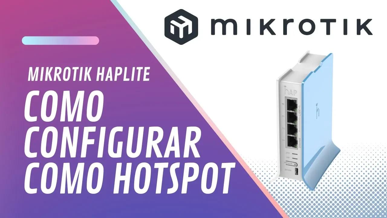 Configurar Mikrotik haplite como hotspot con Twin Tickets