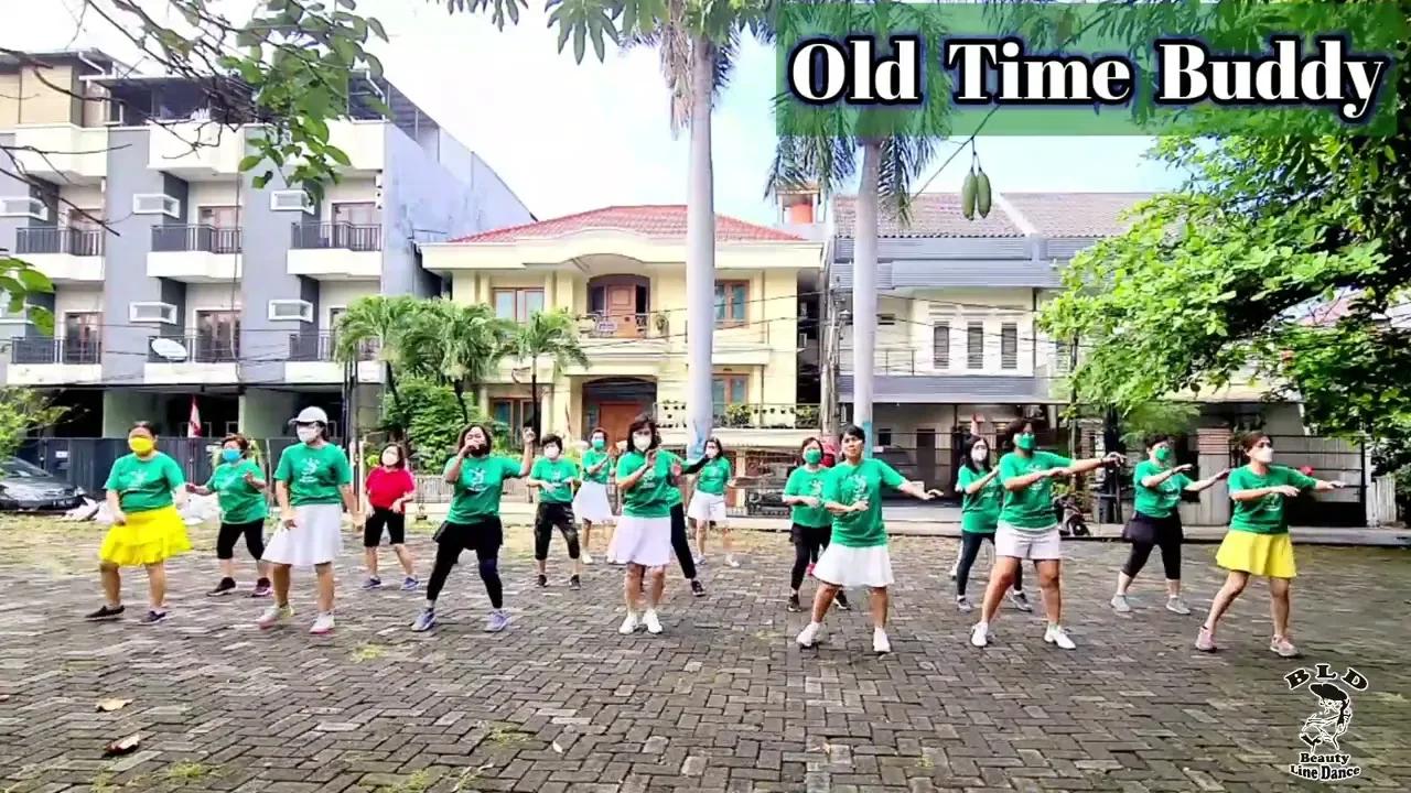 OLD TIME BUDDY - Line Dance || Demo || Beauty LD Taman Ratu || Mei2 LD ...