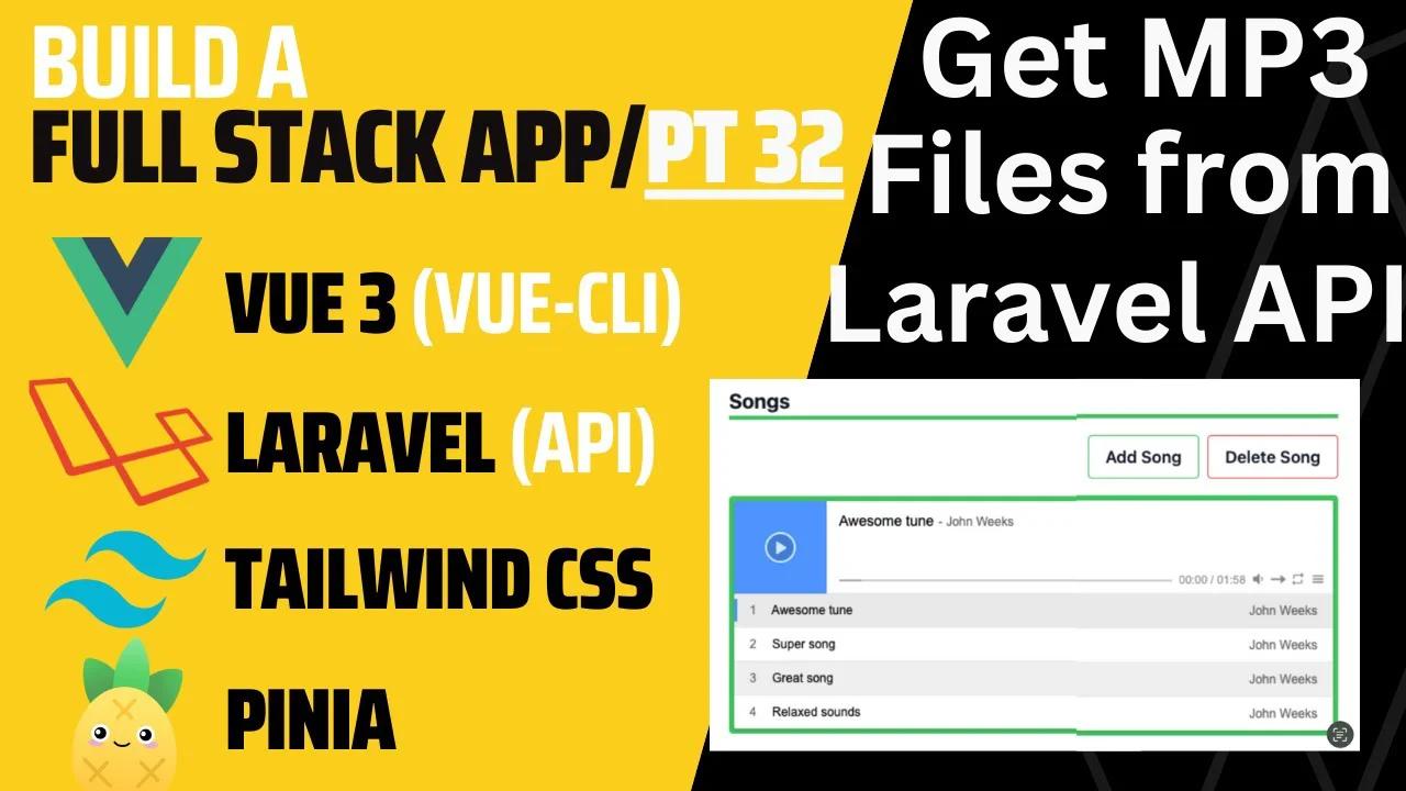 Get MP3 Files from Laravel API | Pinia | Vue 3 | Axios | Laravel 9 ...