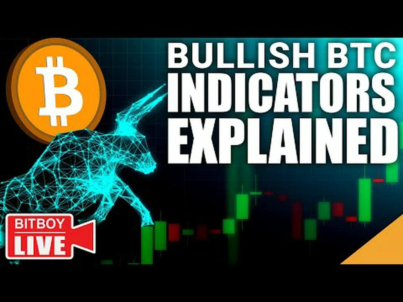 BULLISH BITCOIN Indicators EXPLAINED (What THIS Means For Future Of ...
