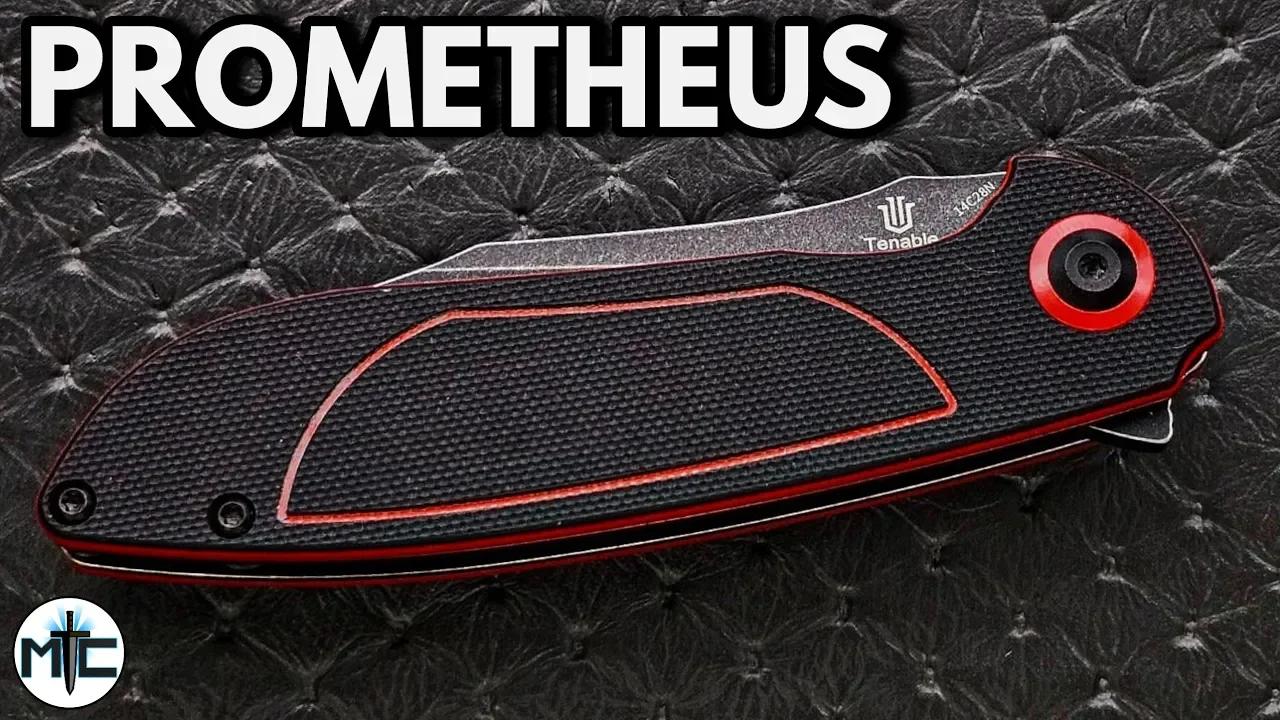 Tenable Prometheus Folding Knife - Overview and Review