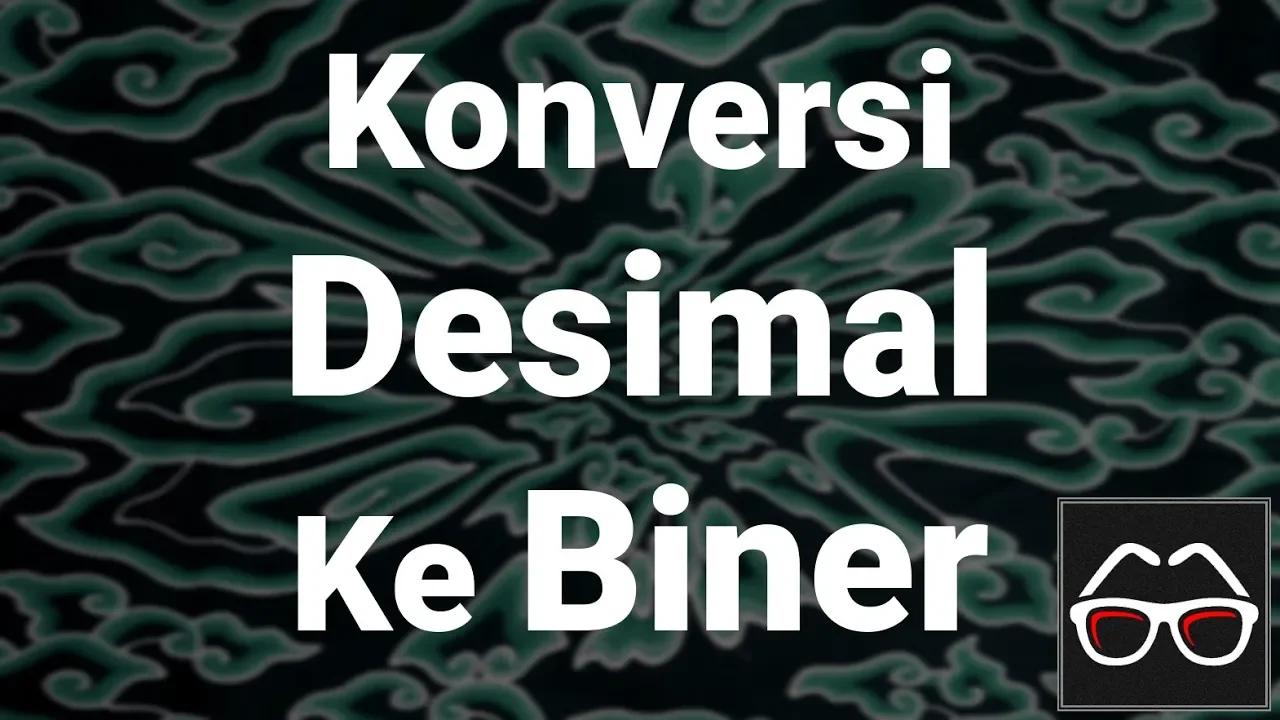 IPv4 02 | Belajar Konversi Bilangan Desimal ke Biner | IP Address ...