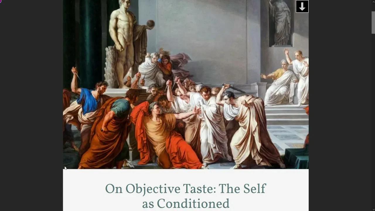 On Objective Taste: The Self As Conditioned