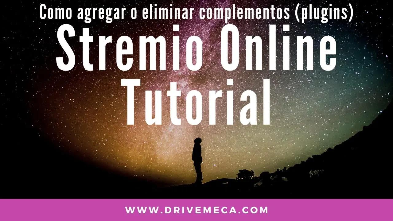 Stremio Online Tutorial - Como agregar o eliminar complementos (plugins)