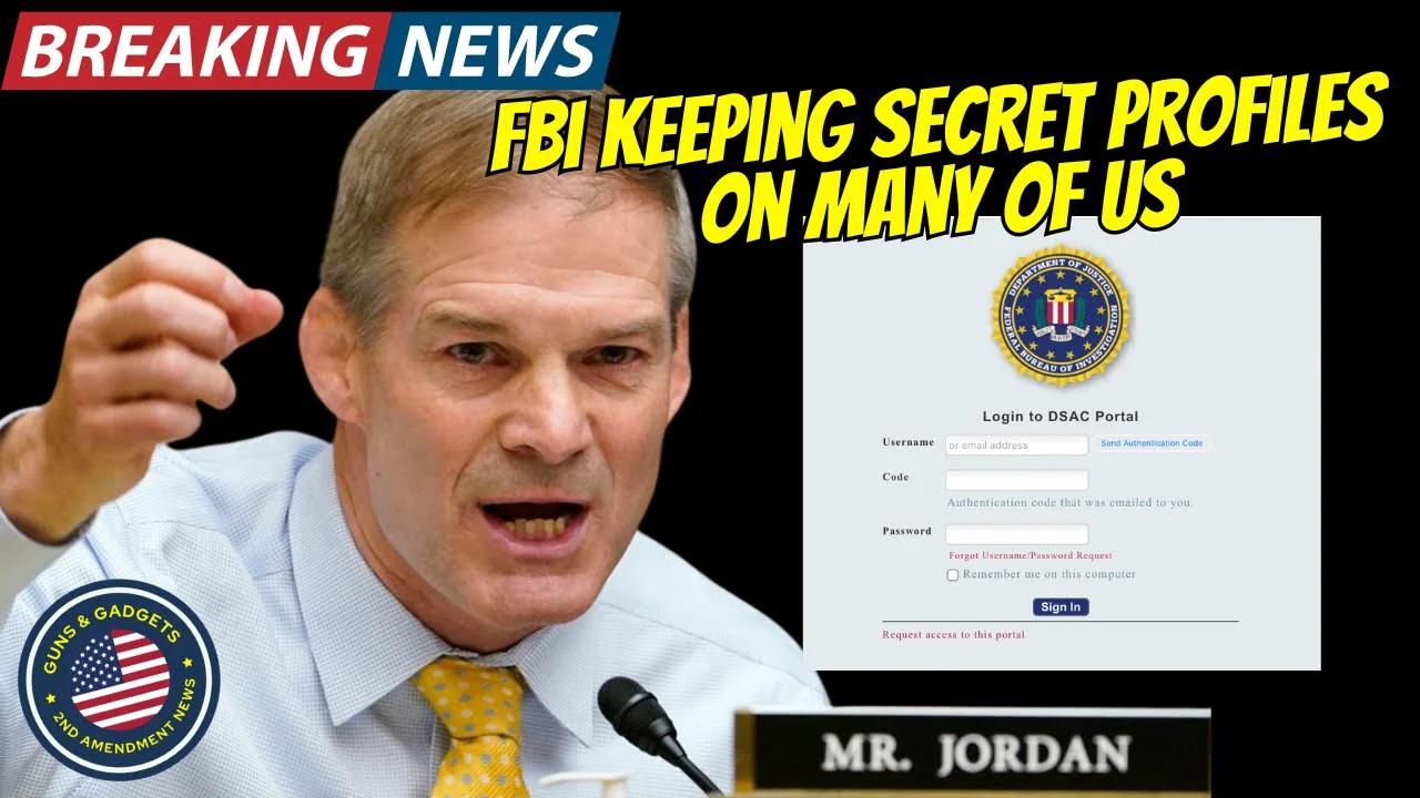 BREAKING: FBI Keeping "Secret Profiles" On Many Of Us!