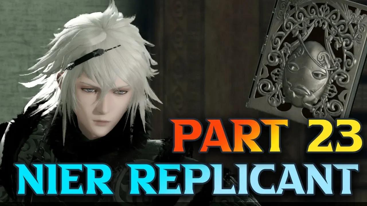 Nier Replicant: Walkthrough Part 23