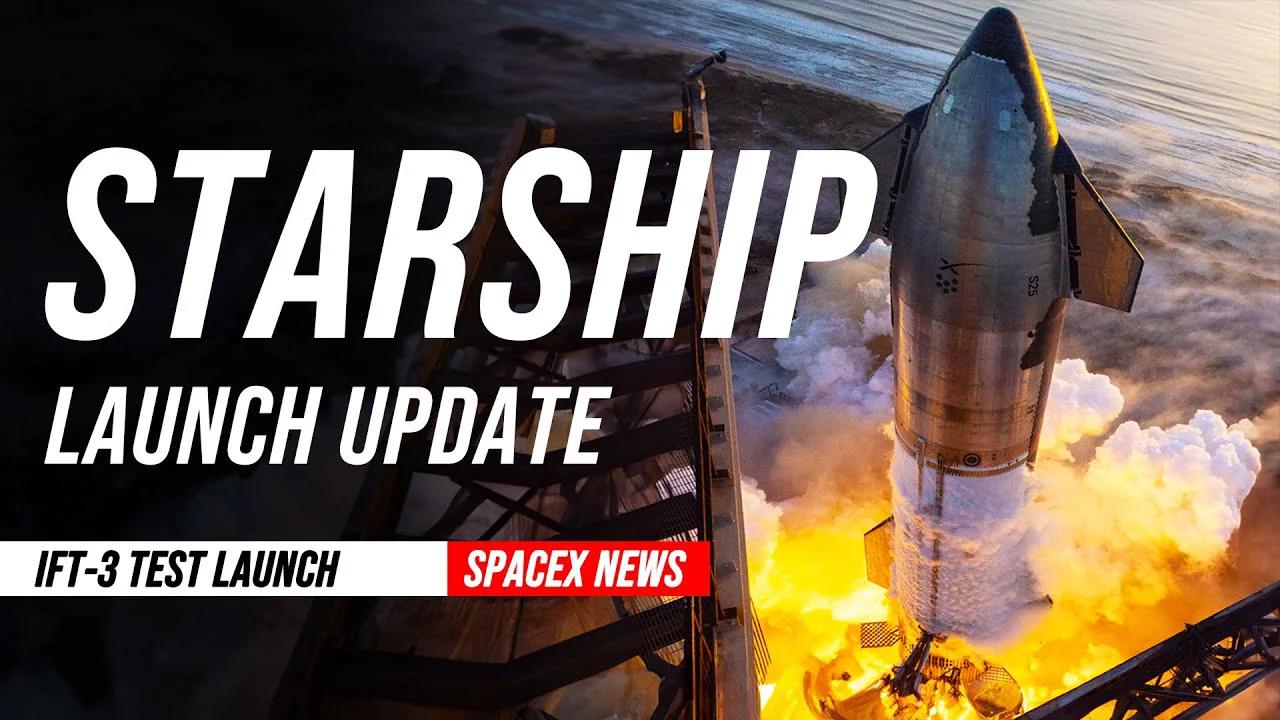 SpaceX Starship launch update