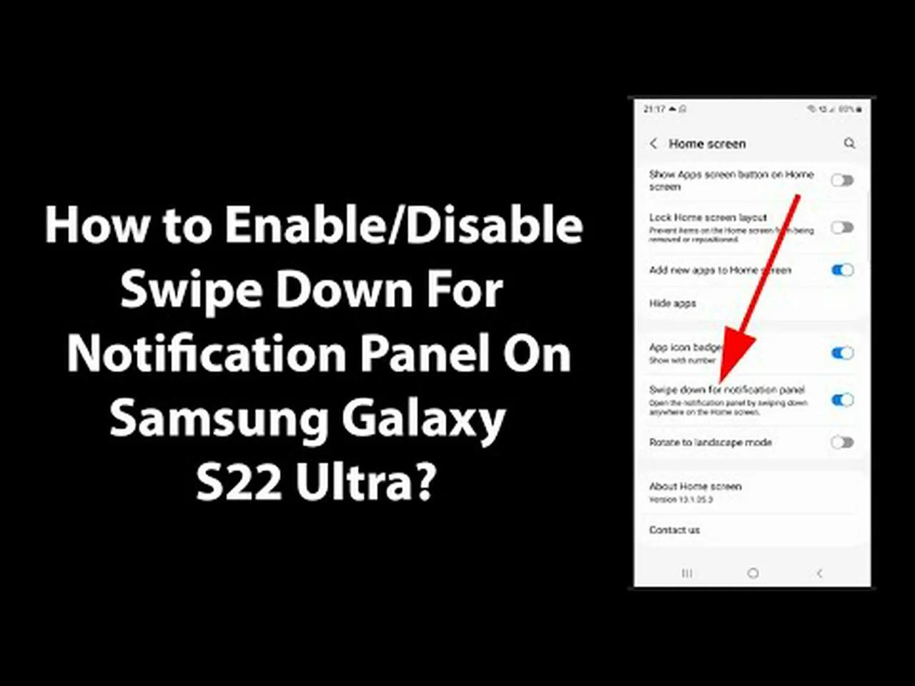 How to Enable/Disable Swipe Down For Notification Panel On Samsung ...
