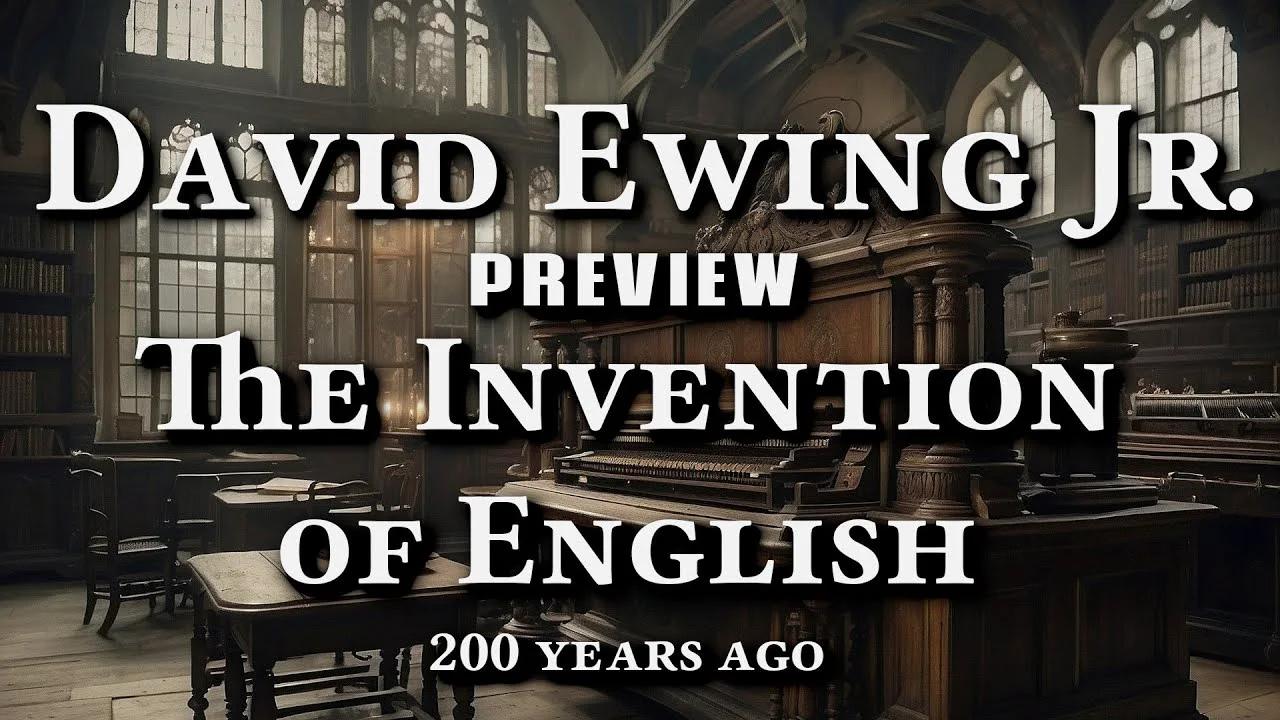 [PREVIEW] The Invention of English (David Ewing Jr.)