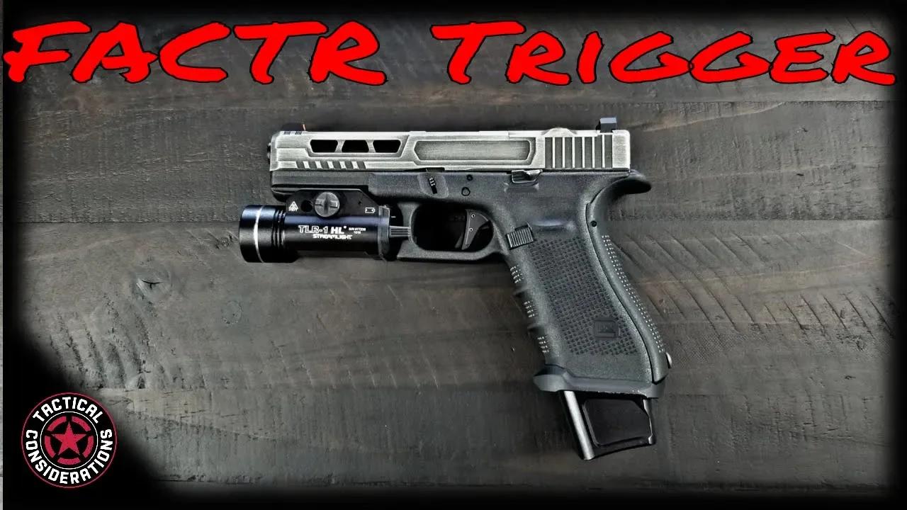 FACTR Trigger For Your Glock, Polymer80, And Nomad