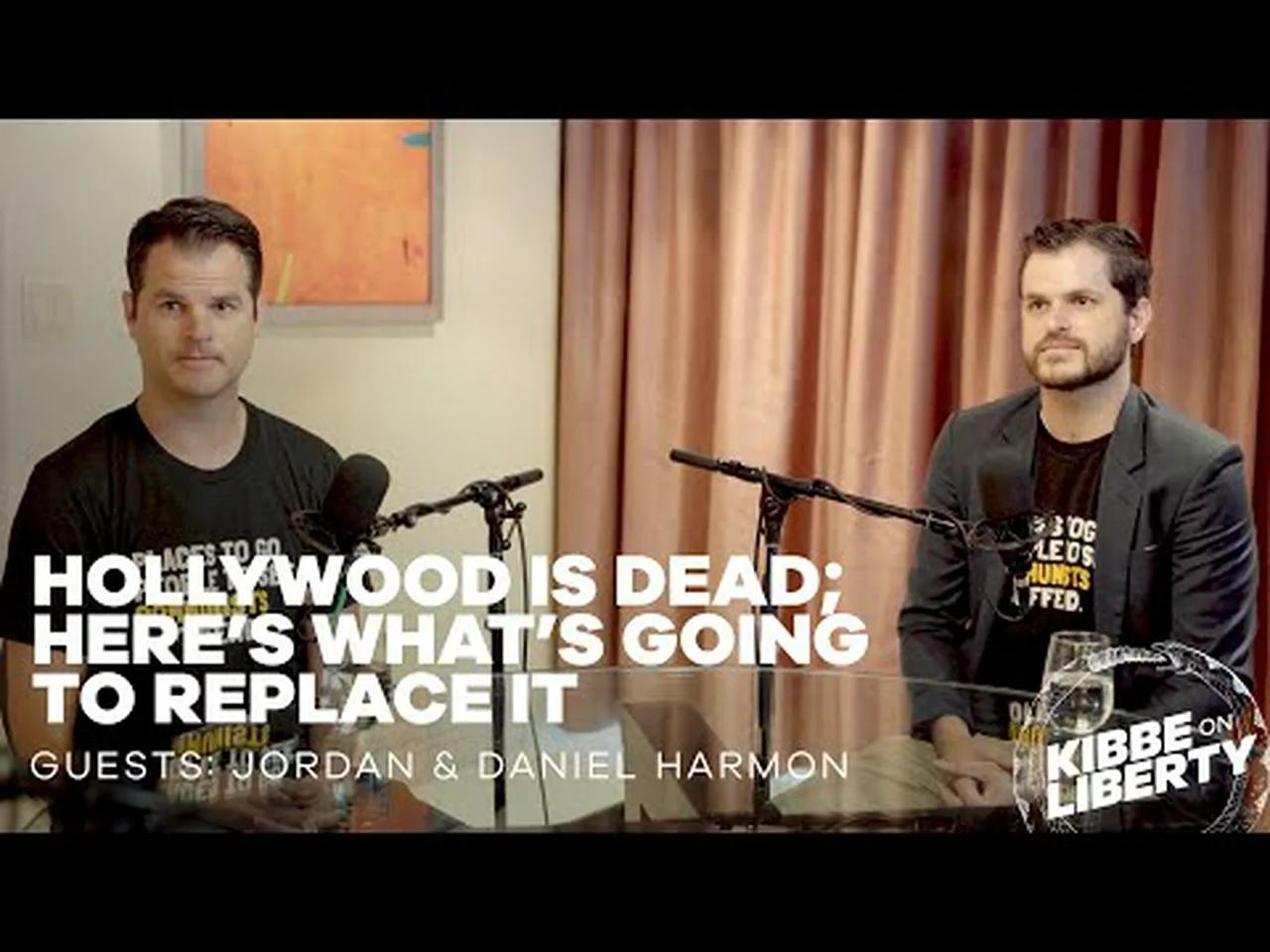 Hollywood Is Dead; Here’s What’s Going to Replace It | Guests: Jordan ...