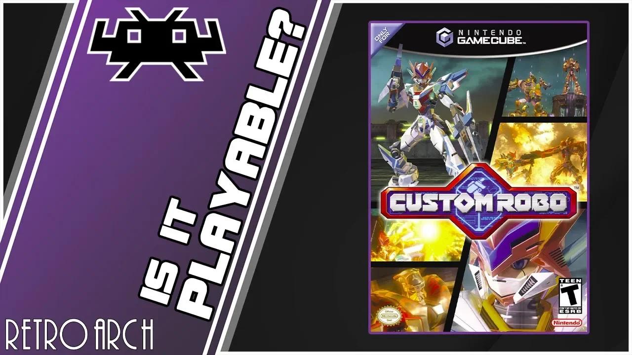 Is Custom Robo Playable? RetroArch Performance [GCN | Dolphin]
