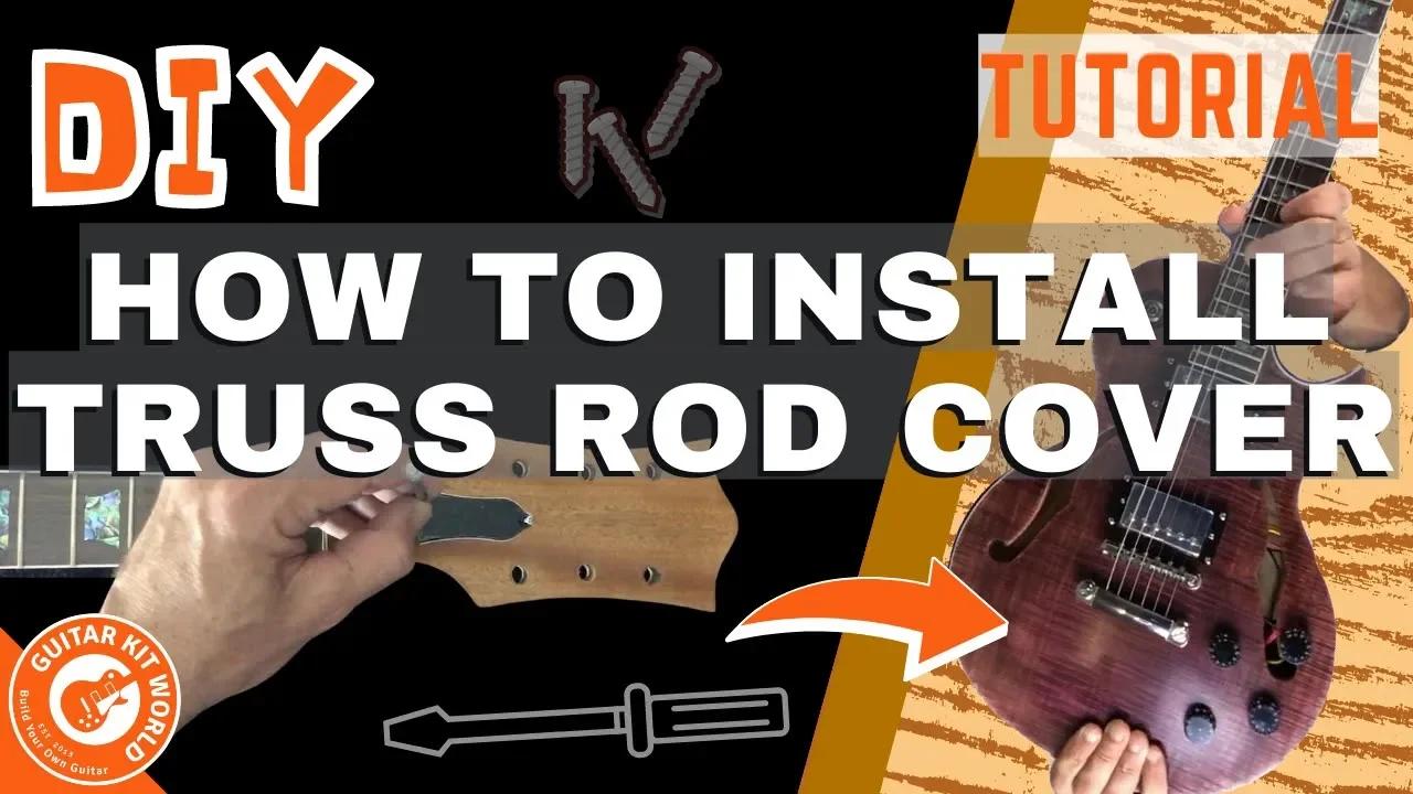 Installing the truss rod cover | Semi-hollow LP style