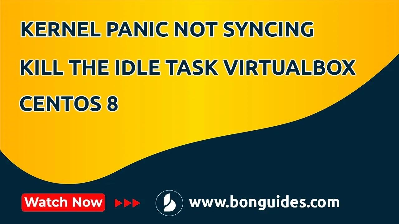 How to Fix Kernel Panic Not Syncing Attempted to Kill the Idle Task in ...