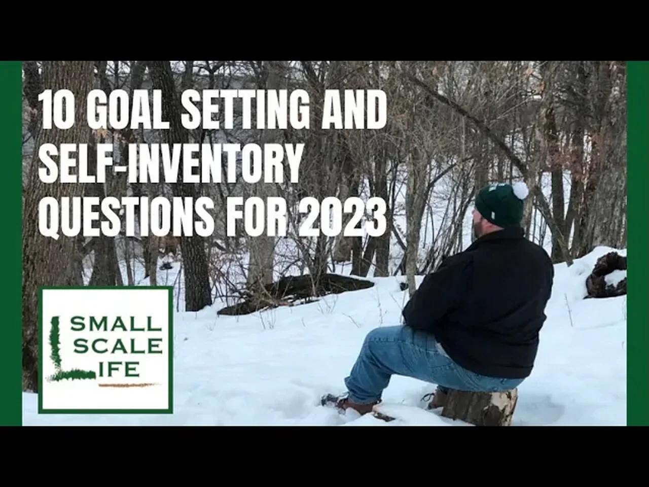 10 Goal Setting and Self Inventory Questions to Start 2023