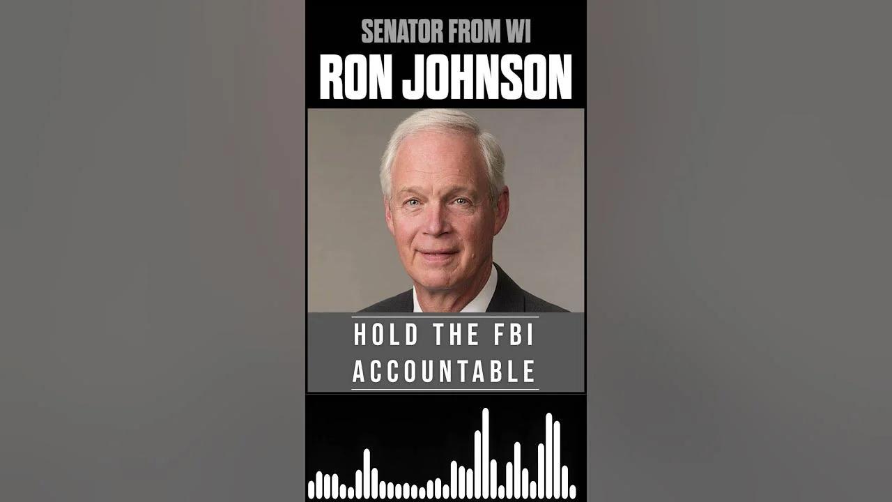 The FBI Lied to Senator Ron Johnson