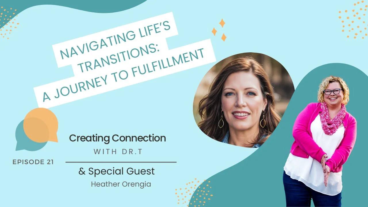 Navigating Life’s Transitions: A Journey to Fulfillment | Creating ...
