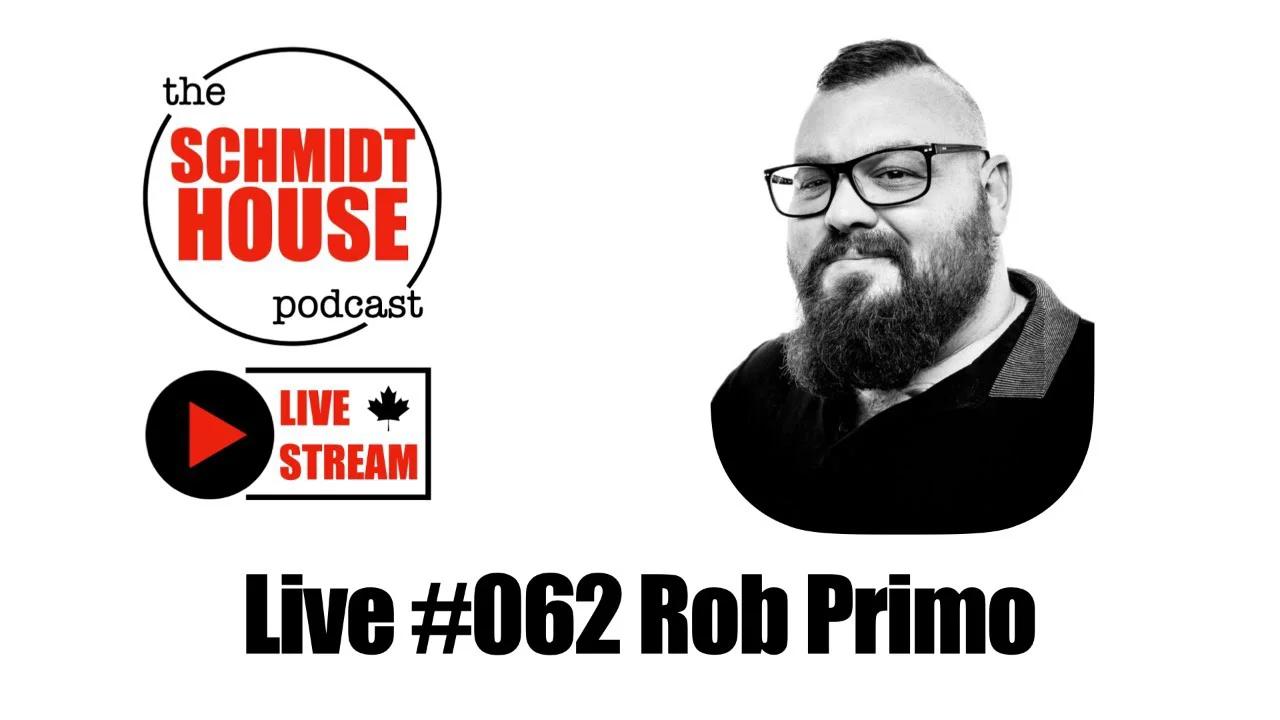 Live #062 Rob Primo