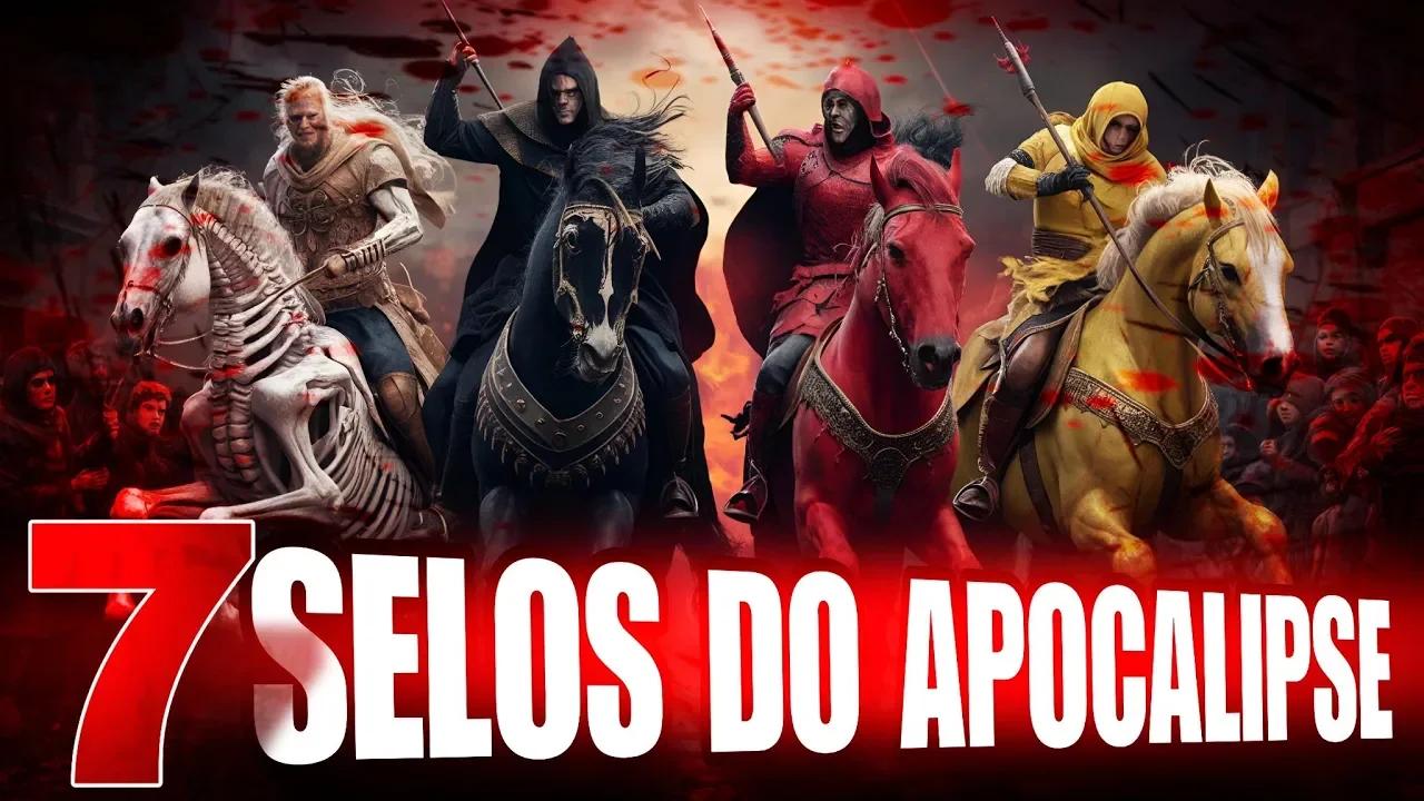 O Que São Os 7 Selos Do Apocalipse Você Está Preparado