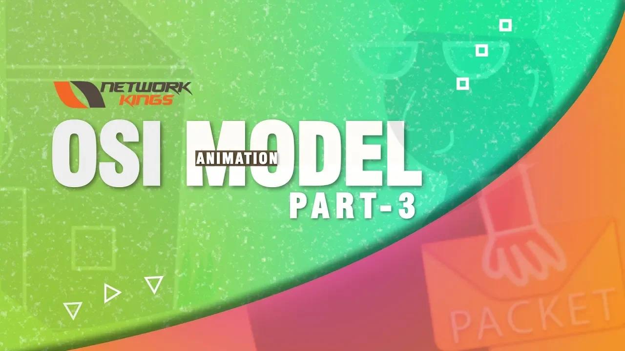 [Hindi] OSI MODEL Animation - PART 3