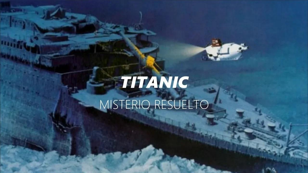 Titanic 100 Años Después, Misterio Resuelto Documental Español Latino