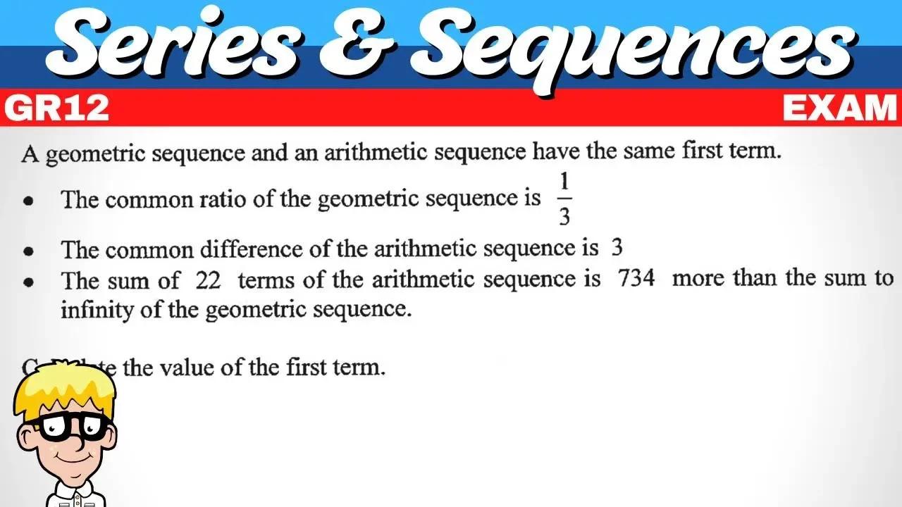 Series Sequences Exam Questions