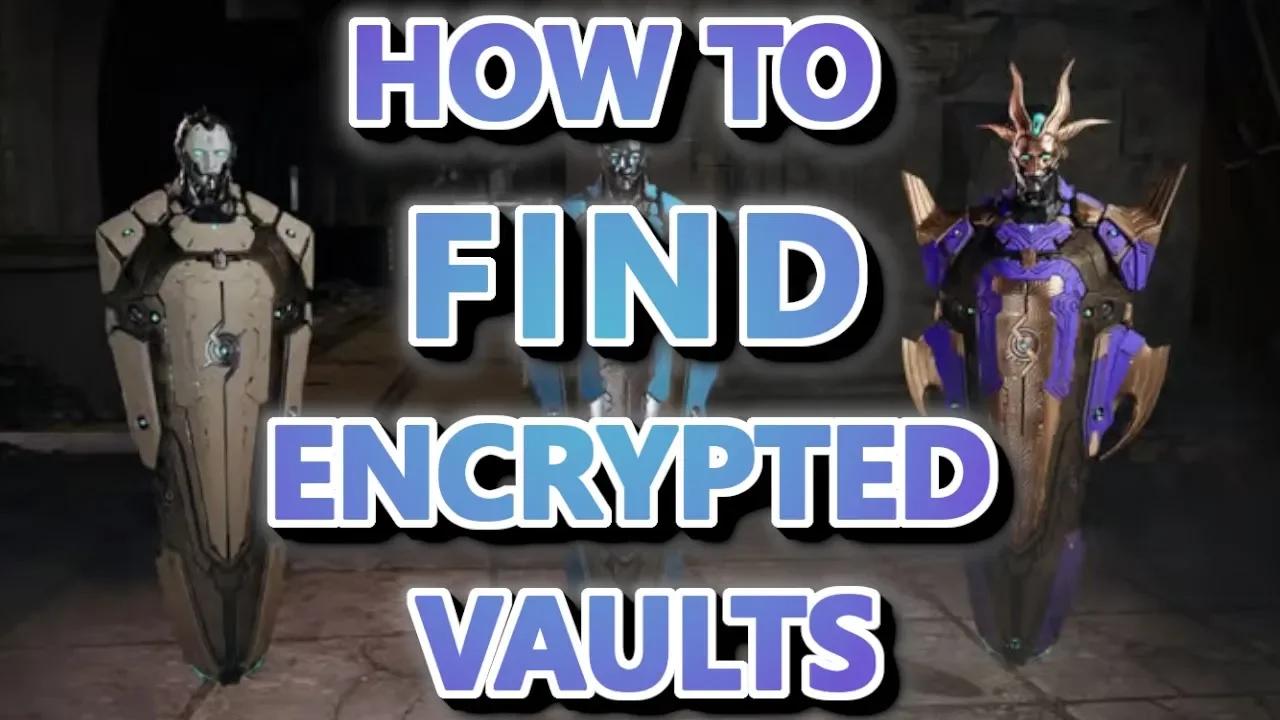 How To FIND Encrypted Vaults - The First Descendant