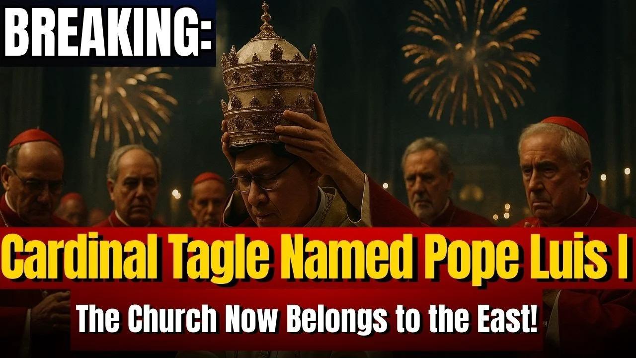 Breaking: Cardinal Tagle Named Pope Luis I – The Church Now Belongs to ...