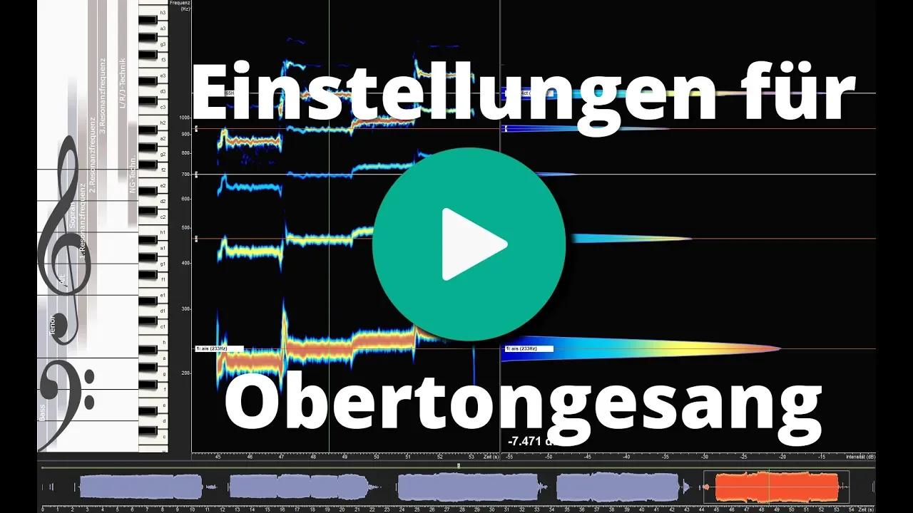 Mit Overtone Analyzer und VoceVista zum Obertongesang-Profi: Hilfreiche ...