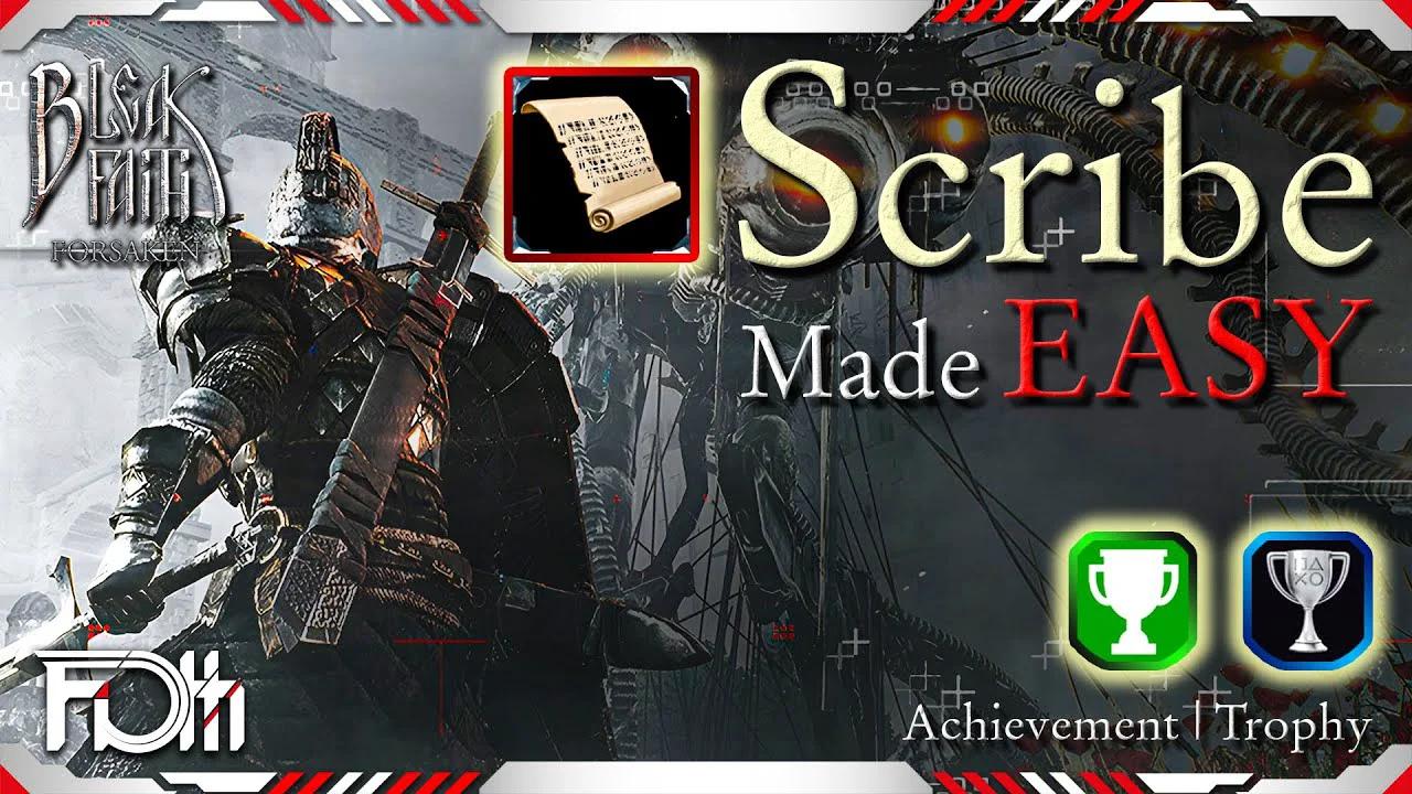 SCRIBE Trophy Made EASY | Bleak Faith
