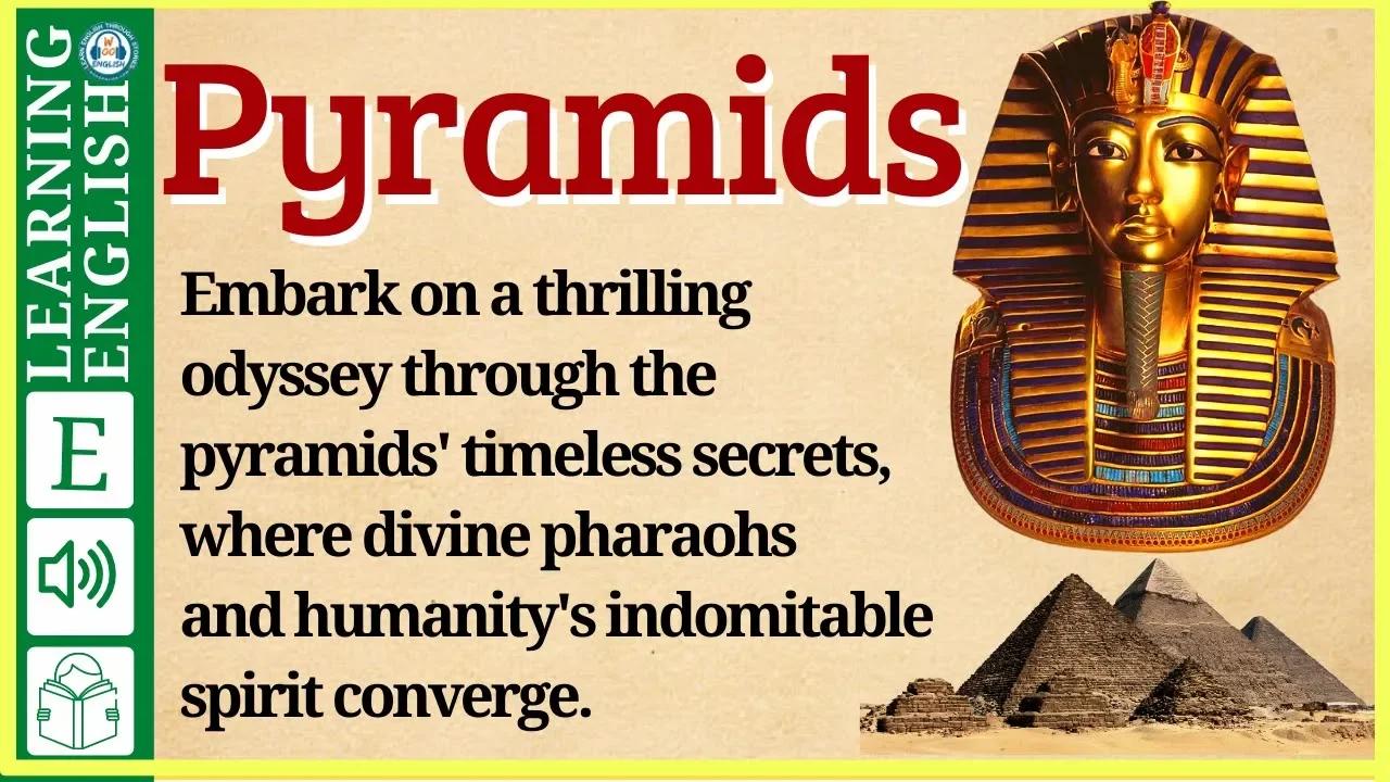 Learn English through Story ⭐ Level 3 – Pyramids – Graded Reader ...