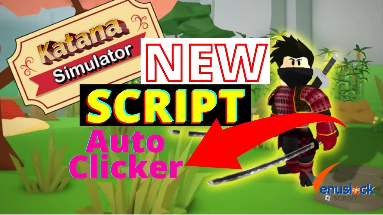 New Katana Simulator Script 2022 GUI Roblox - Auto Kill | Auto Clicker ...
