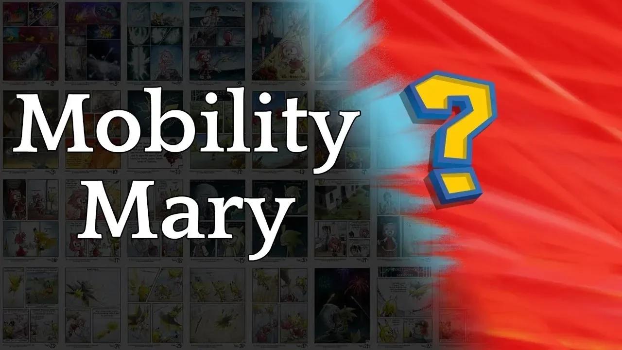 Mobility Mary - Mad at the Internet