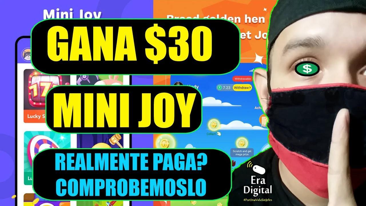 GANA 30$ con MINI JOY app para ganar dolares desde el celular paginas ...