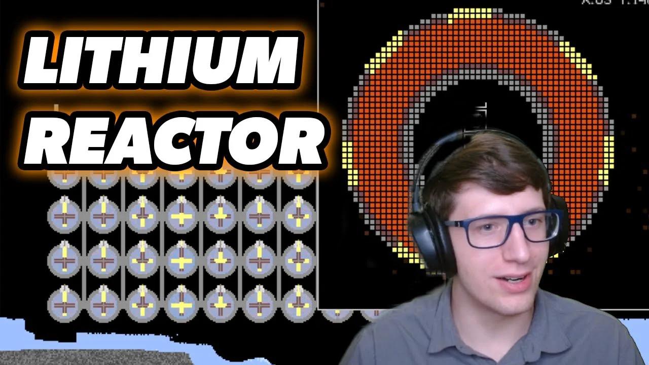 LITHIUM REACTORS in The Powder Toy!