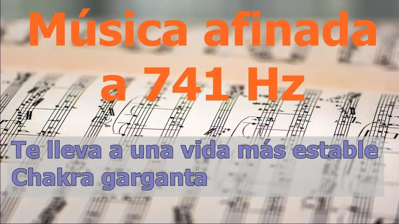 1 HORA DE MÚSICA AFINADA A 741 Hz TE LIMPIA LAS CÉLULAS DE TOXINAS Y ...