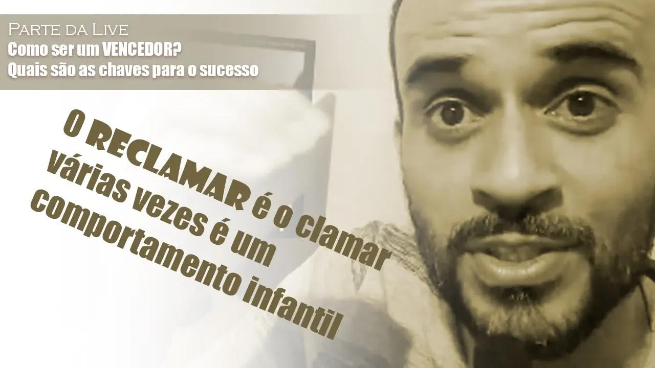 O reclamar é o clamar várias vezes é um comportamento infantil que nos ...