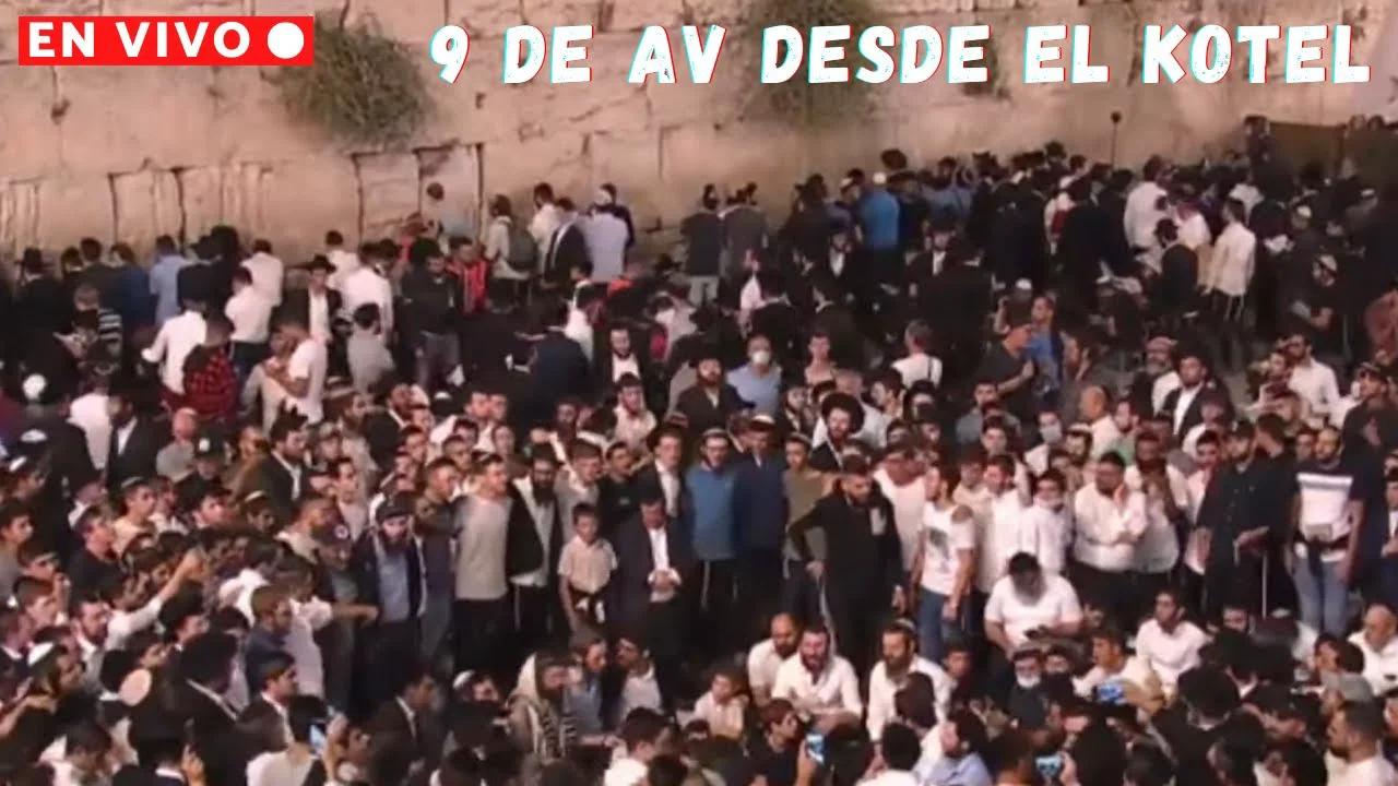 🔴 En Vivo desde el Kotel (Muro de los Lamentos) en JERUSALÉN: Ayuno del ...